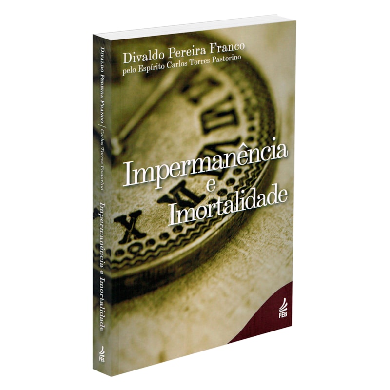 Impermanência e Imortalidade - Boa Nova