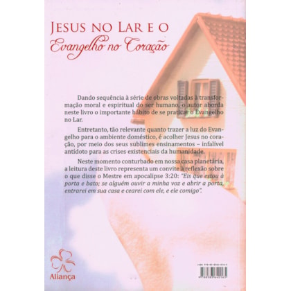 Jesus no Lar e o Evangelho no Coração - Boa Nova