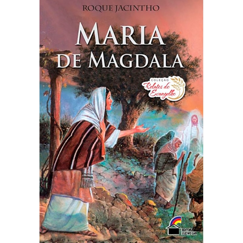 Maria de Magdala - Boa Nova