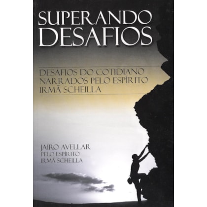 Superando Desafios - Boa Nova